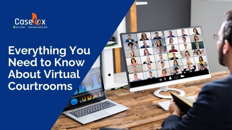 What You Need to Know About Virtual Courtrooms - CaseFox